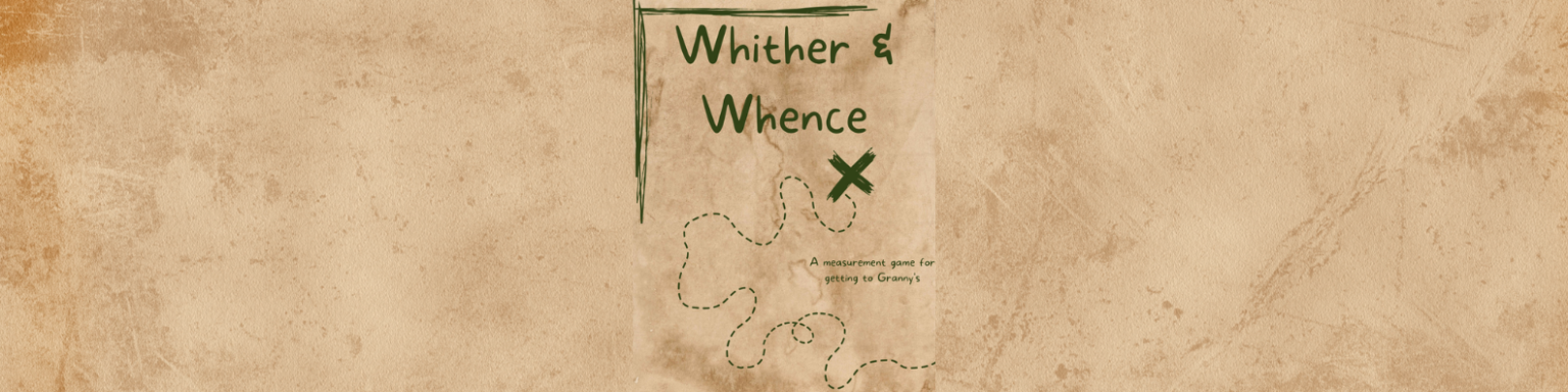 Review of Whither and Whence, a TTRPG that teaches kids measuring ...
