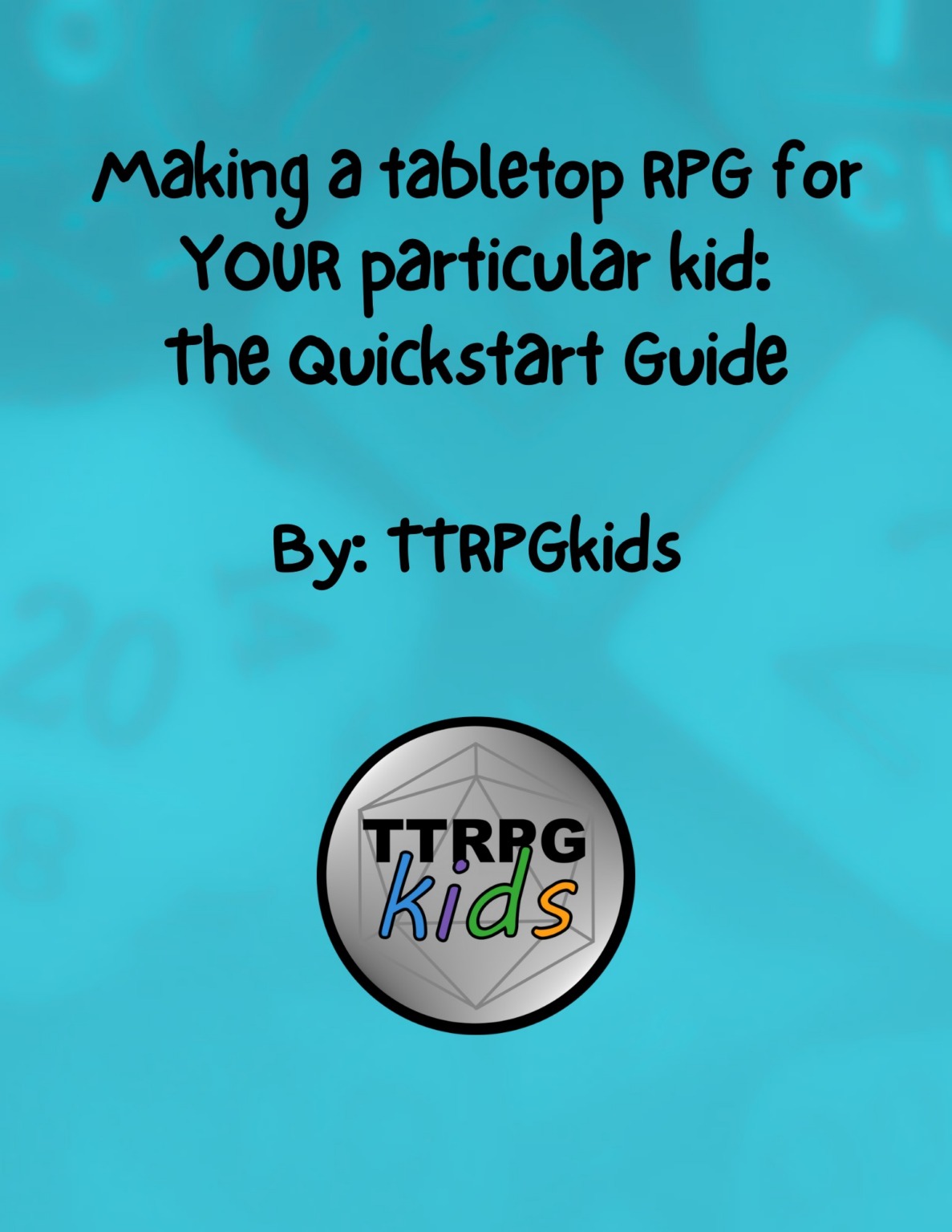 Making a tabletop RPG for your particular kid: a quick start step by ...