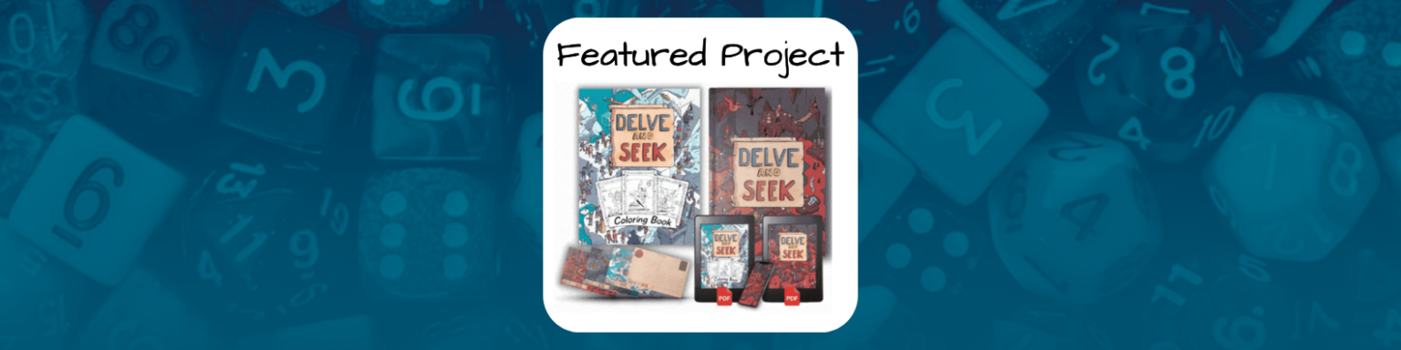 Featured Project: Delve & Seek, a search and find adventure! – TTRPGkids