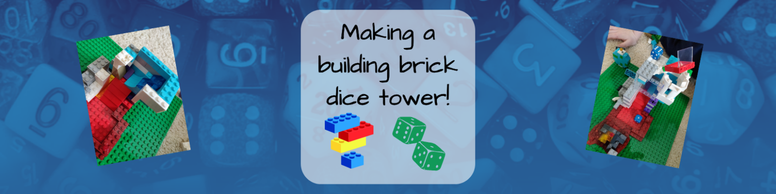 Tips and tricks: Making a building brick dice tower! – TTRPGkids
