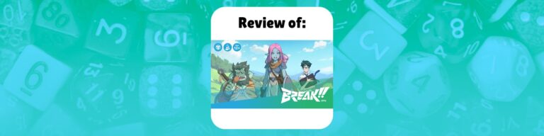 Review of BREAK!! RPG, a JRPG in tabletop format – TTRPGkids
