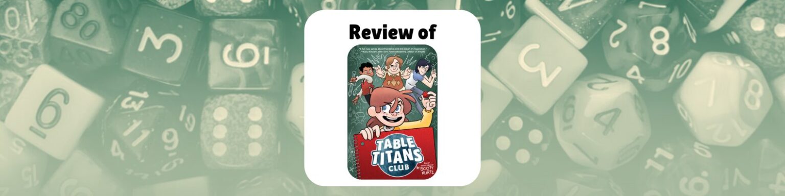 Review of Table Titans Club, a graphic novel about a lvl 11 middle ...